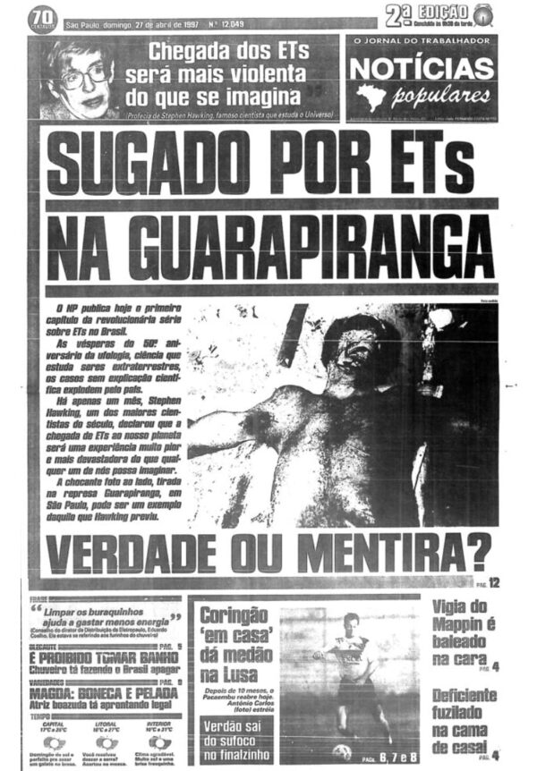 Caso Guarapiranga: mutilação e morte por extraterrestres rondaram o ...